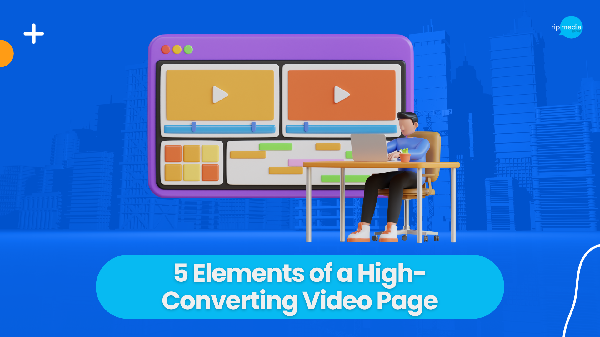 5 Basic Elements of a High-Converting Video Landing Page