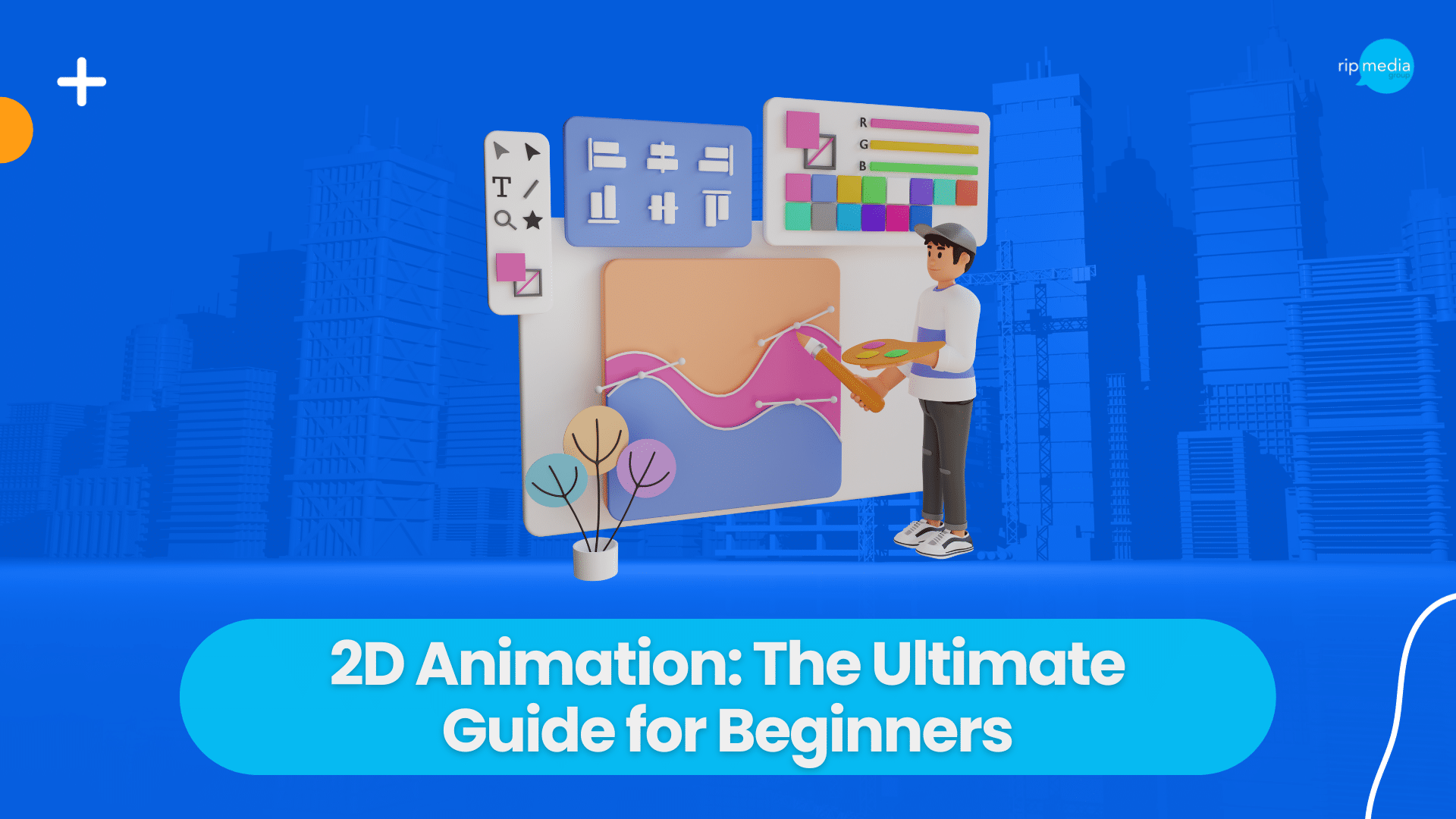 2D Animation: The Ultimate Guide for Beginners